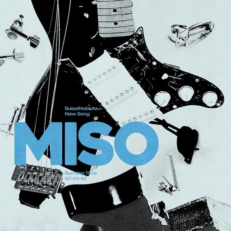 SuiseiNoboAz、スリーピース編成に立ち返って初となる新曲「MISO」を配信リリース。7インチ『MISO / REMEMBER』も6月25日（水）に発売決定 - ニュース | Rooftop